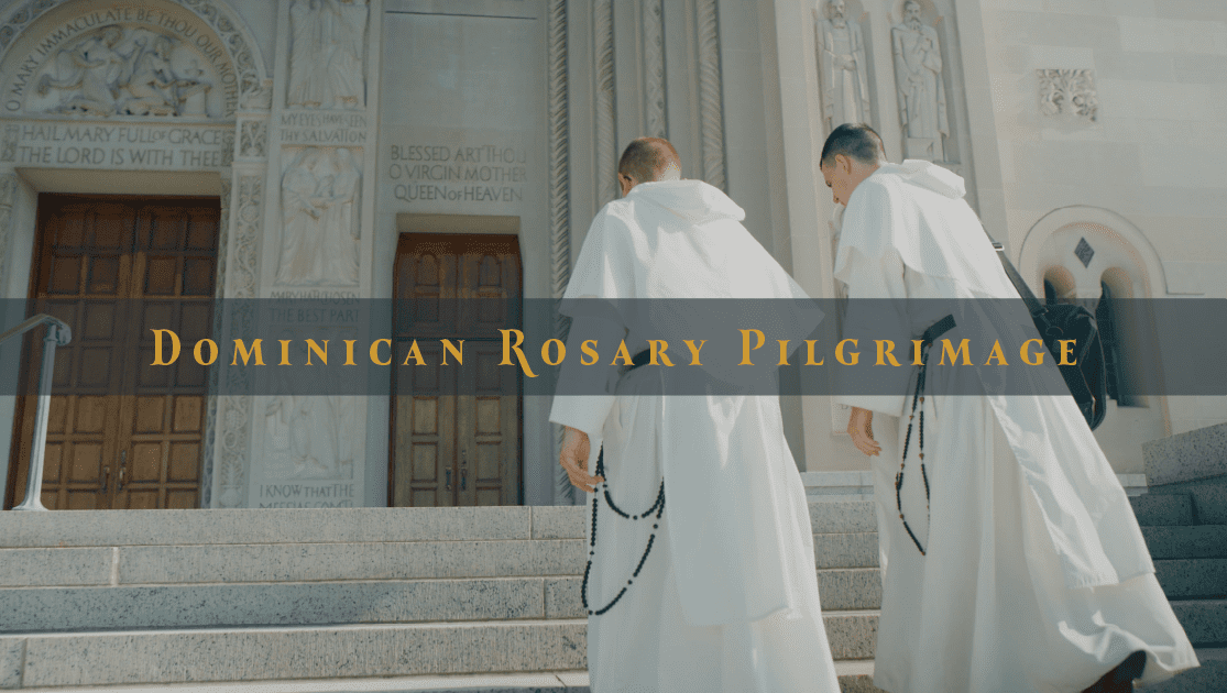 The Dominican Rosary Pilgrimage - Dominican Friars